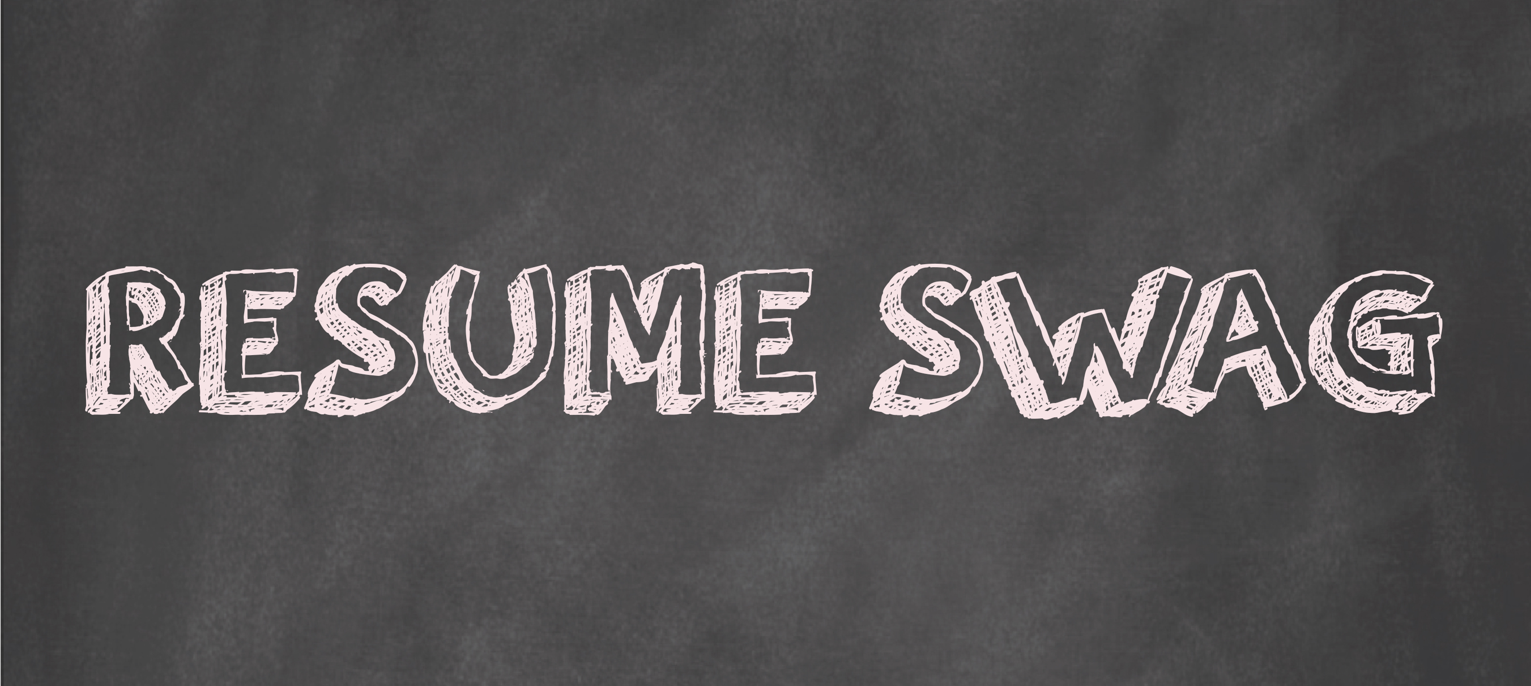 Resume Swag- 5 Do's and Dont's - Jennifer E. Free Creative Services